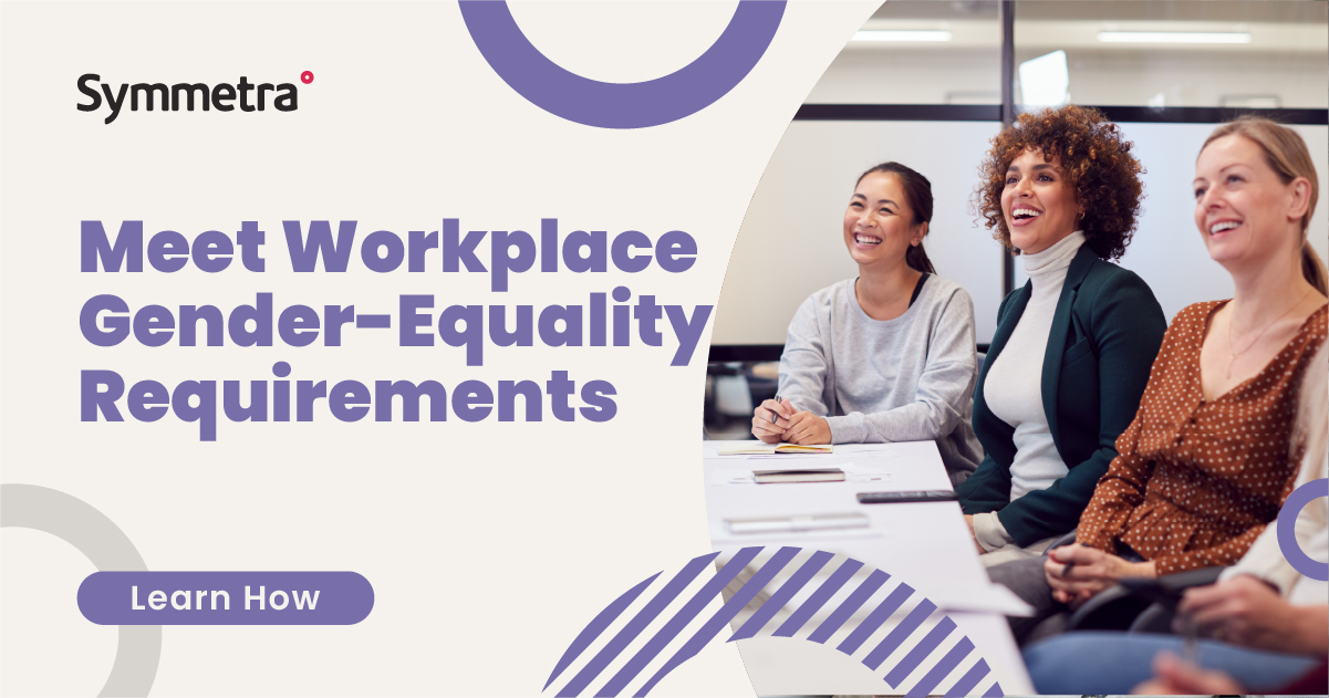 Meet Workplace Gender-Equality Requirements | Symmetra